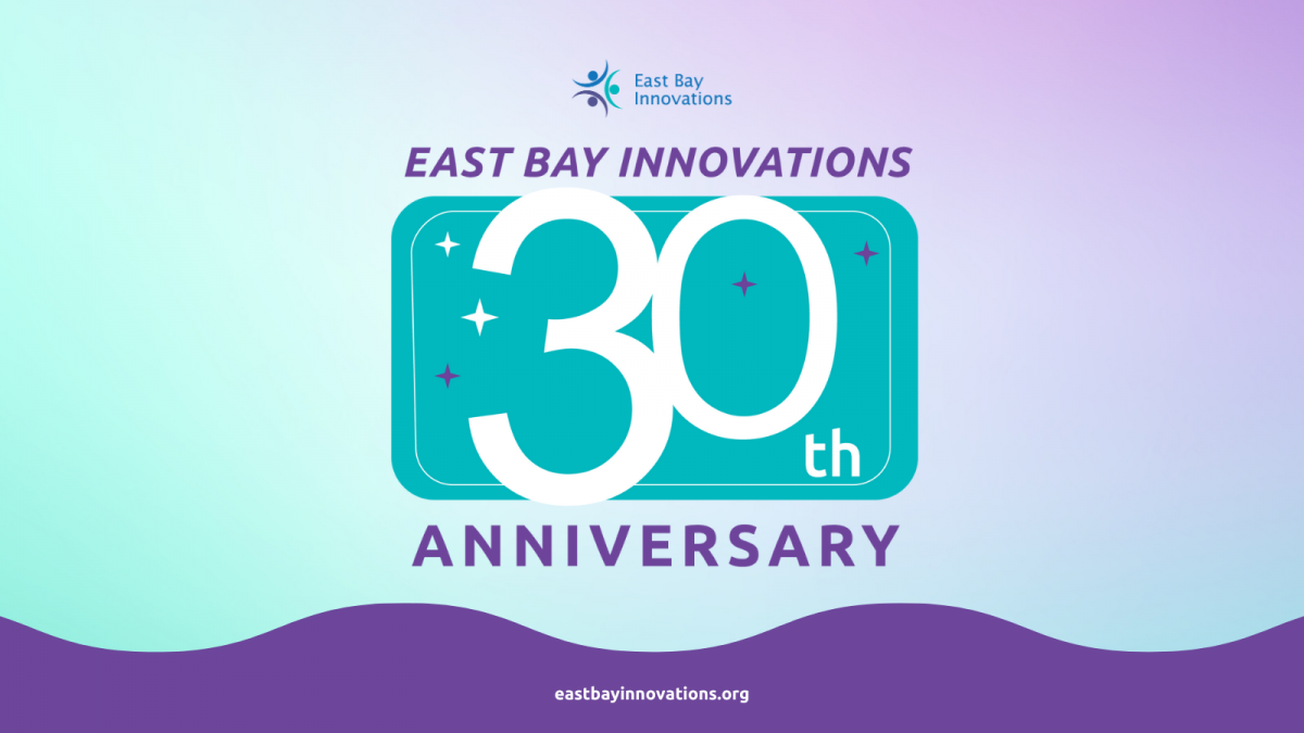 EBI is Celebrating 30 Years! – East Bay Innovations